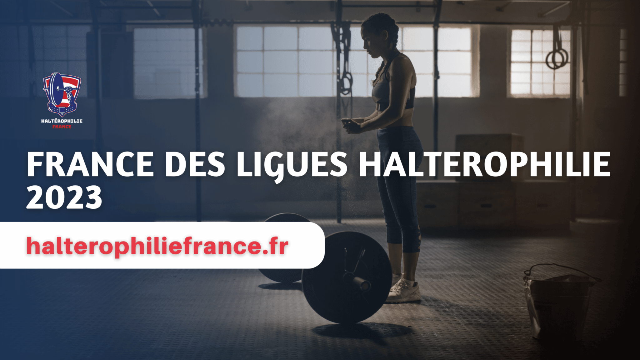 France des Ligues 2023 - Haltérophilie France